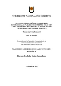 Desarrollo y gestión de repositorios institucionales para el conocimiento como bien común ...